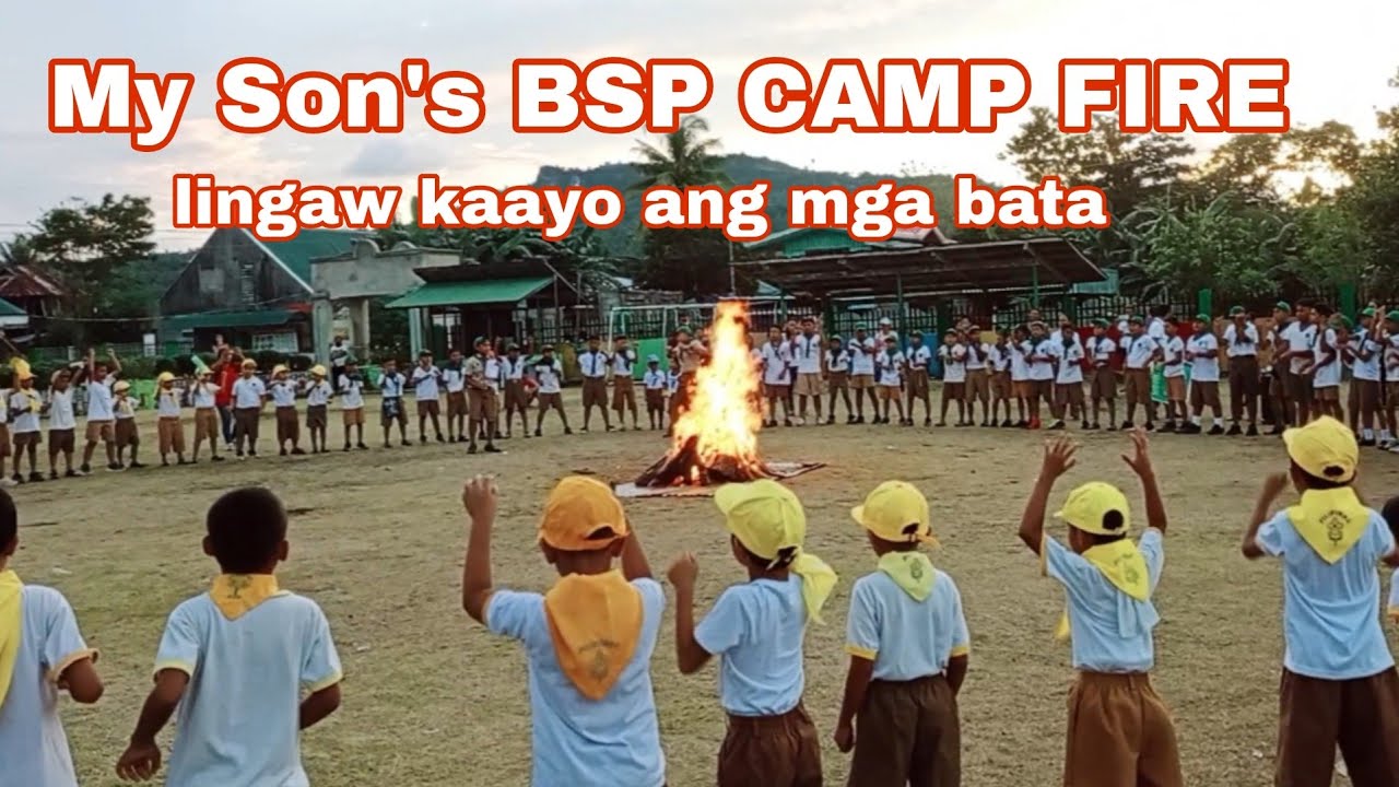 My Son BSP Camp fire at Central Elementary school Alicia Bohol/RobBe ...