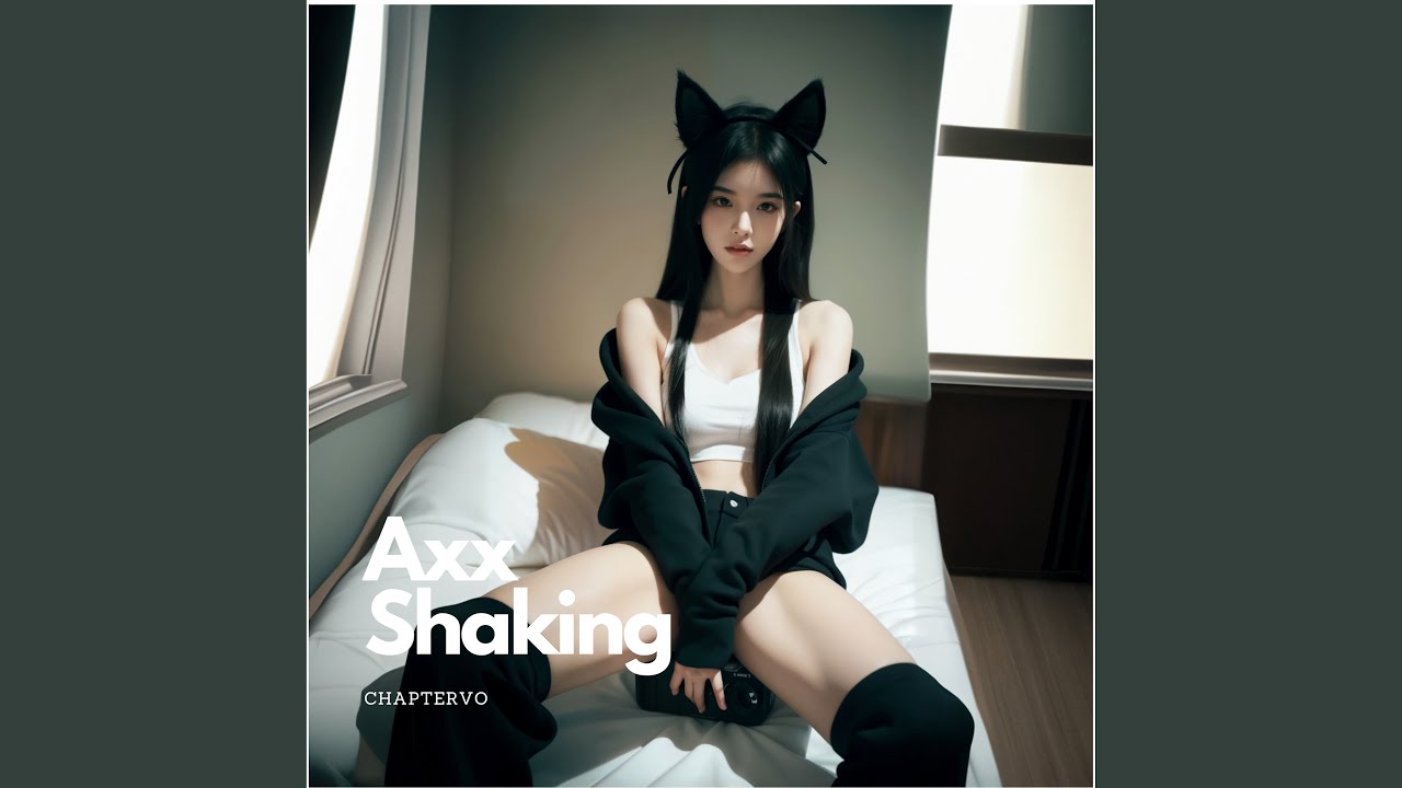 Axx shaking - YouTube