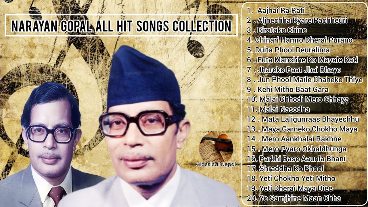 Narayan Gopal | Narayan Gopal Songs | Narayan Gopal Songs Collection ...