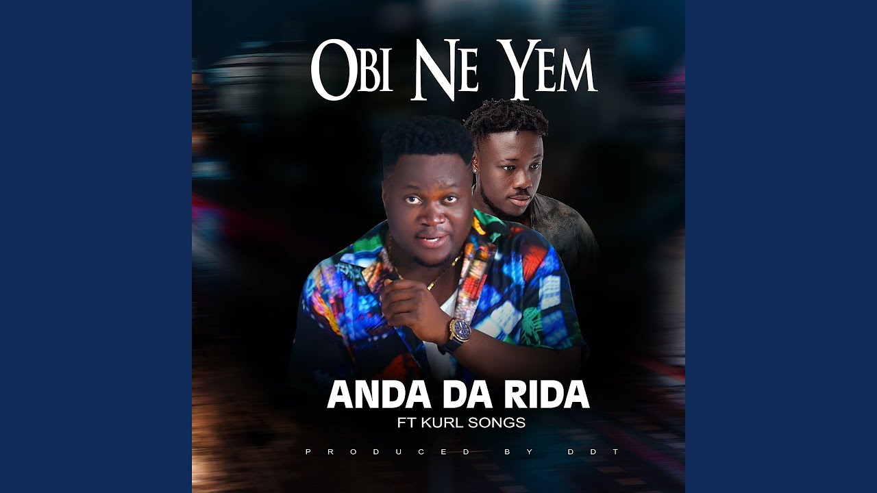 Obi Ne Yem (feat. Kurl Songs) - YouTube