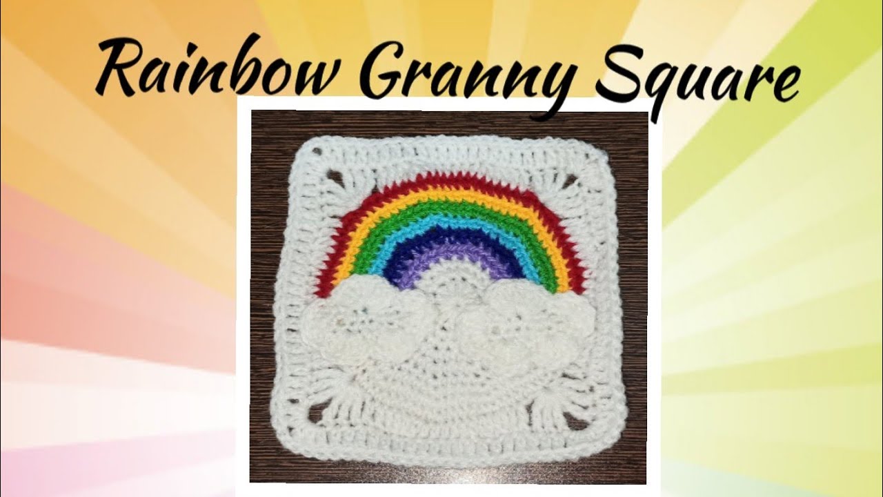 Crochet Rainbow Granny Square with clouds | rainbow 🌈| Granny Square ...