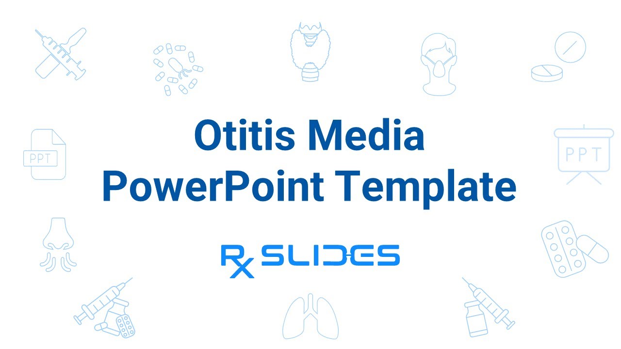 Otitis Media PPT Template - YouTube