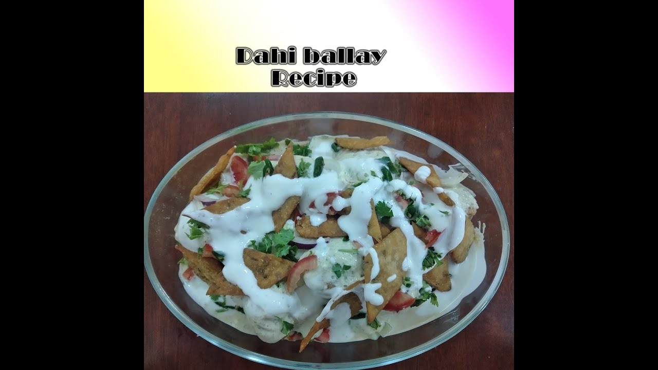 Dahi ballay Recipe | Easy Way to Make at Home - YouTube