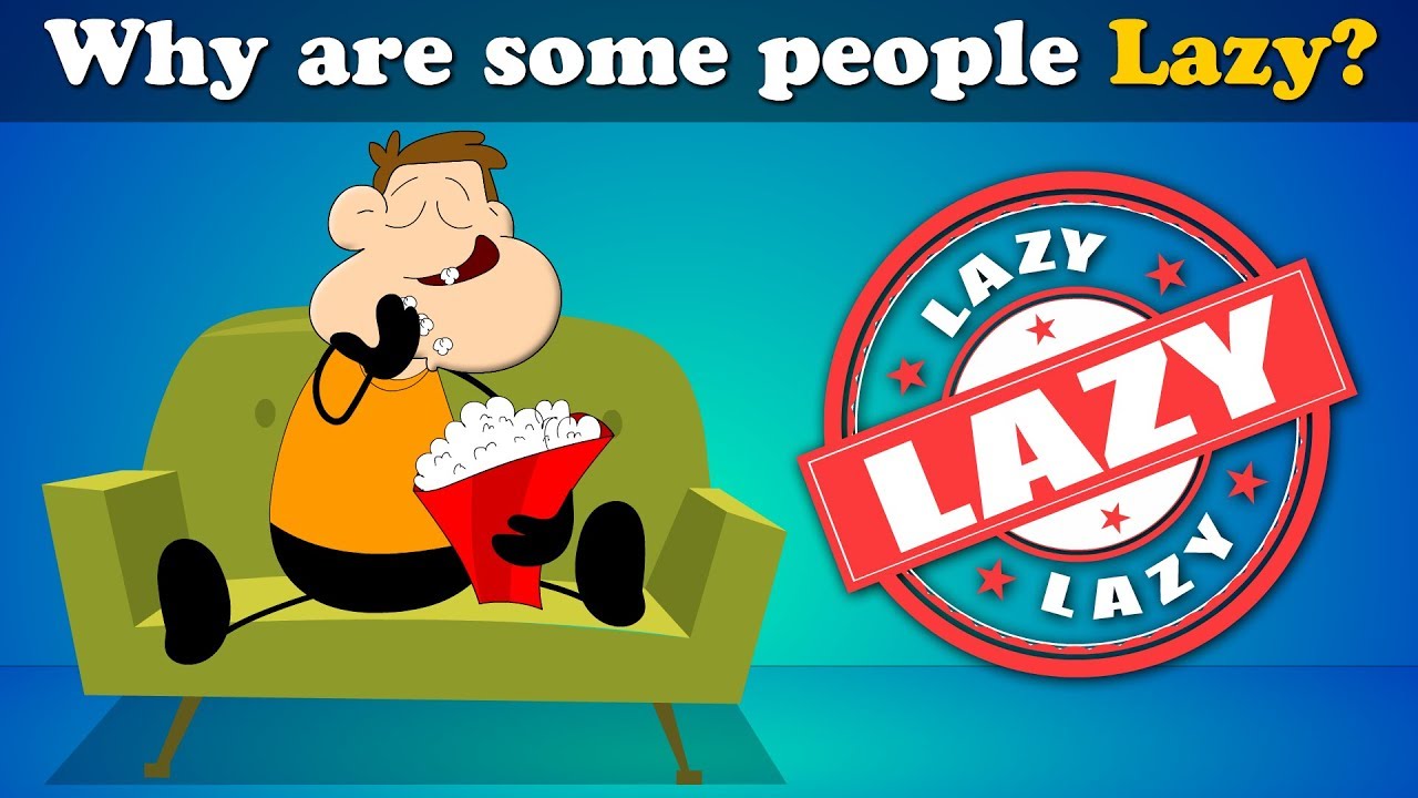 Why are some people Lazy? + more videos | #aumsum #kids #science # ...