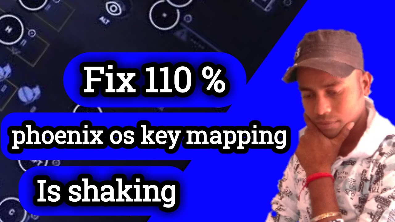 phoenix os key mapping shaking problem solve for pubg mobile | SAHI ...