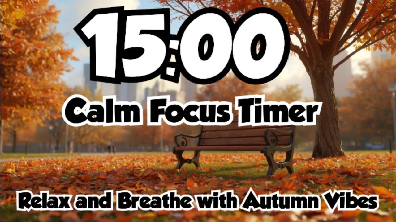 15-Minute Autumn Park Timer – Peaceful Fall Breeze Countdown in 3D ...