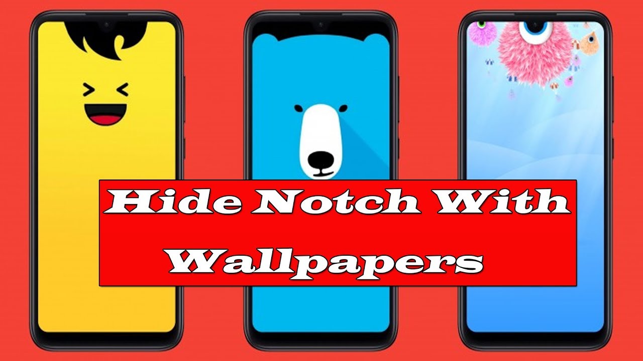 Hide Notch With Cool Wallpapers - YouTube