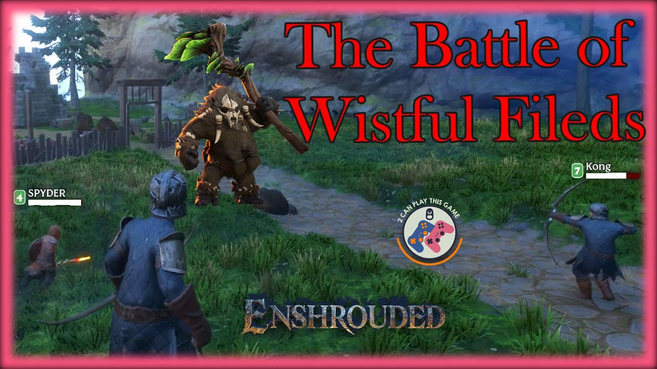 The Battle of Wistful Fields ~ ENSHROUDED - YouTube