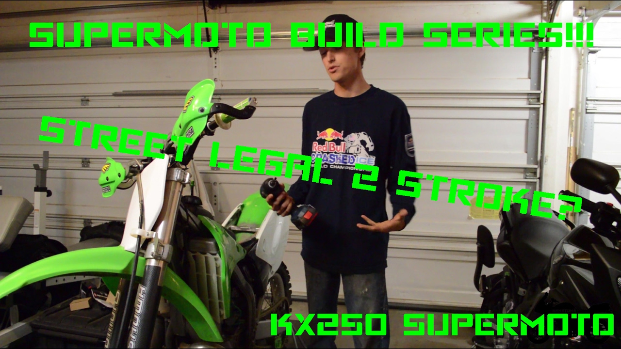 KX250 Supermoto Build Series!!! Episode #1 - YouTube