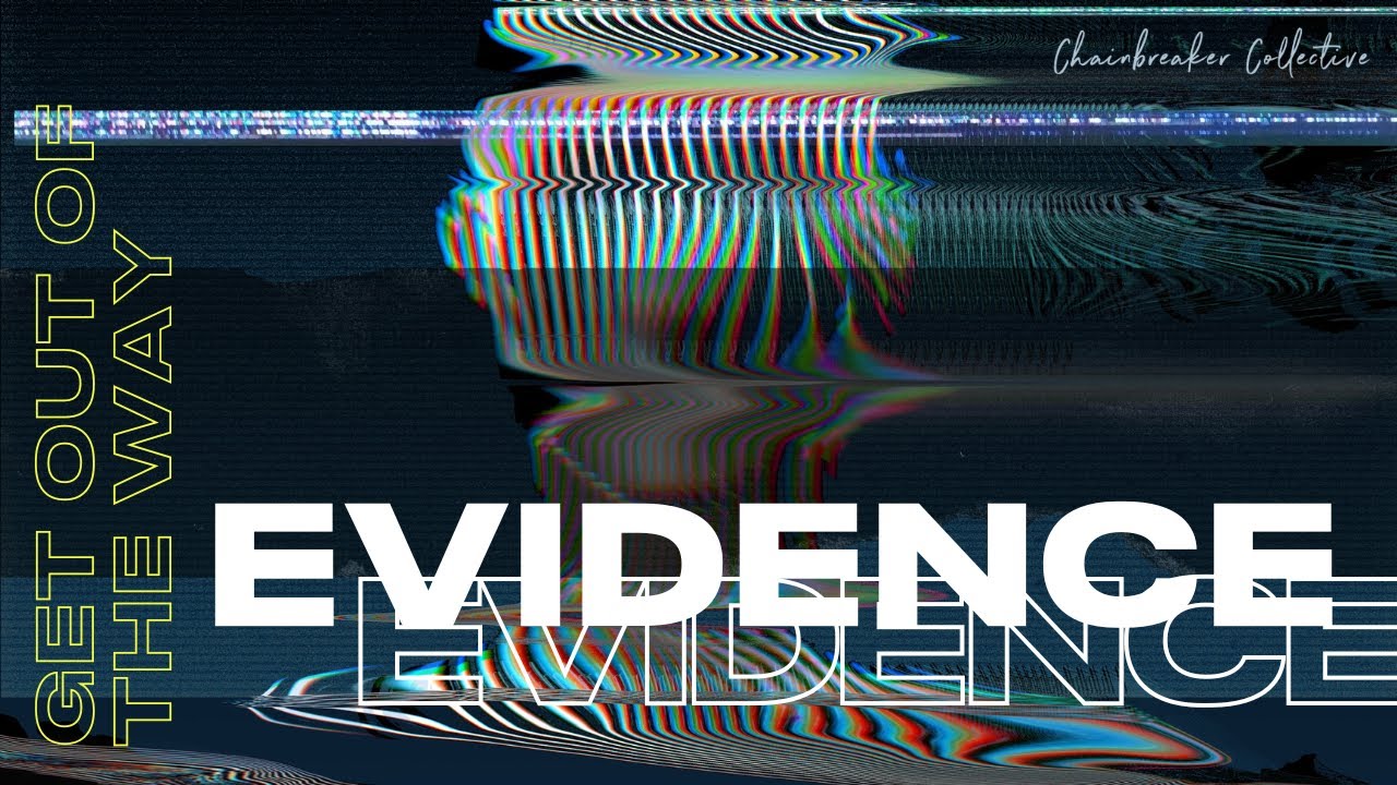 Evidence - YouTube