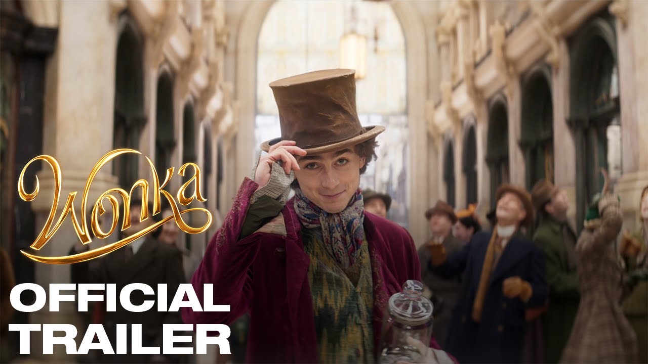 Wonka | Official Trailer (2023) - Timothée Chalamet, Hugh Grant, Rowan ...