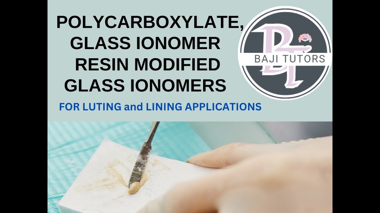 POLYCARBOXYLATES, GIC, Resin Modified GIC CEMENTS - YouTube