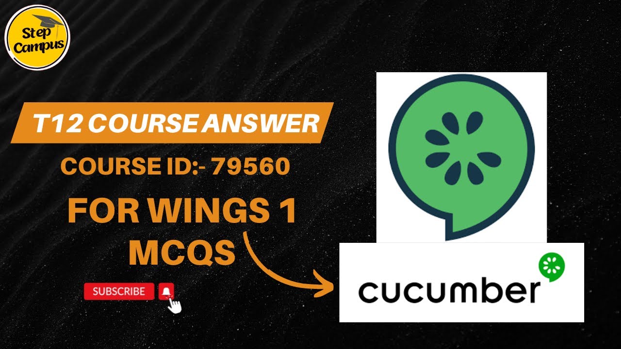 79560 cucumber MCQ answer || wings 1 cucumber MCQ answer || 79560 T12 answer - YouTube