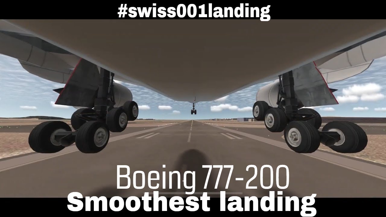 B777 B-U-T-T-E-R landing #swiss001landing - YouTube