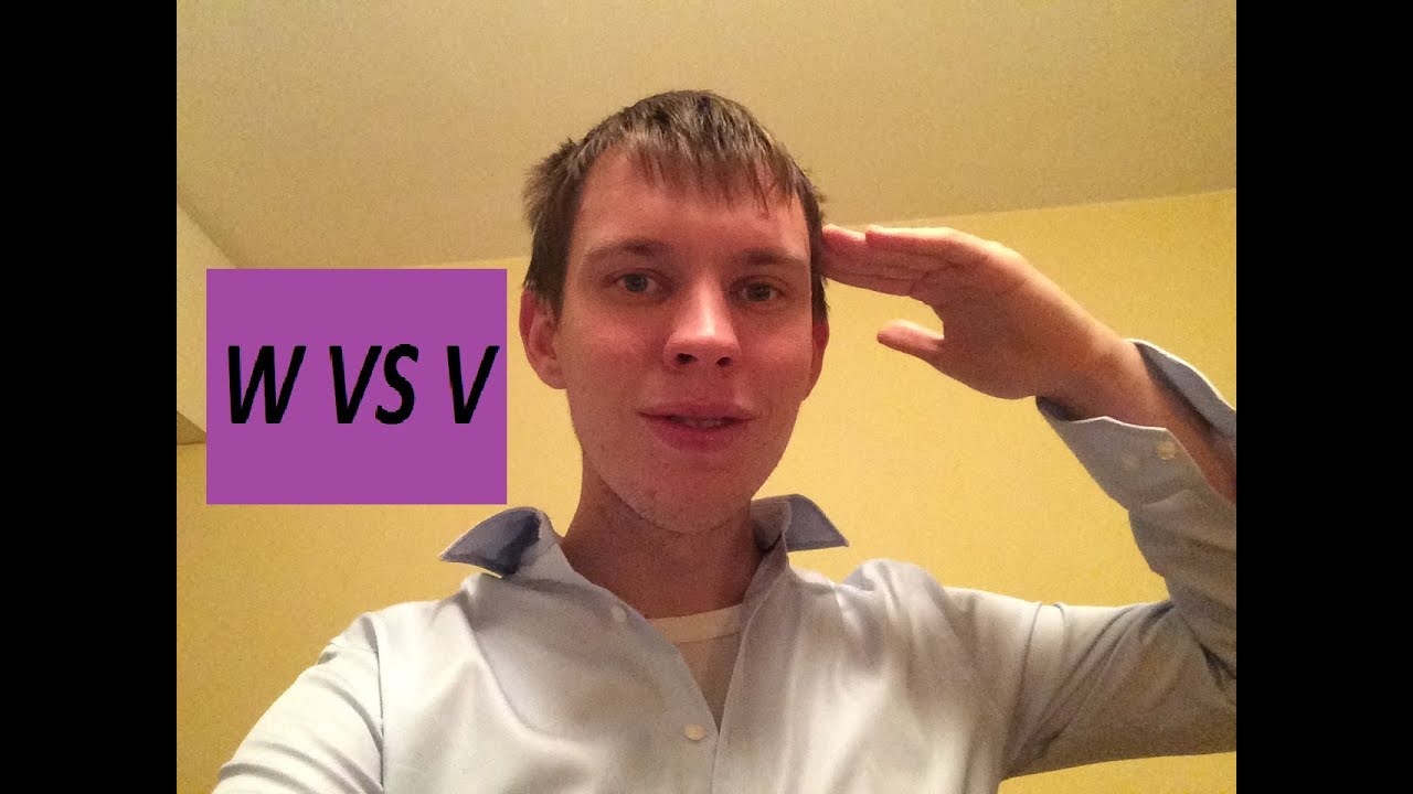 Pronounce W V. English pronunciation lesson 5: Pronunciation V W ...