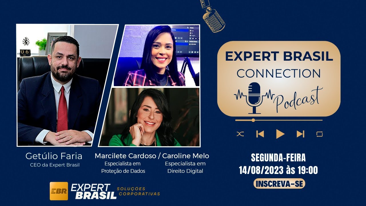 Podcast Expert Brasil Connection #02- Carol Melo e Marcilete Cardoso: o ...