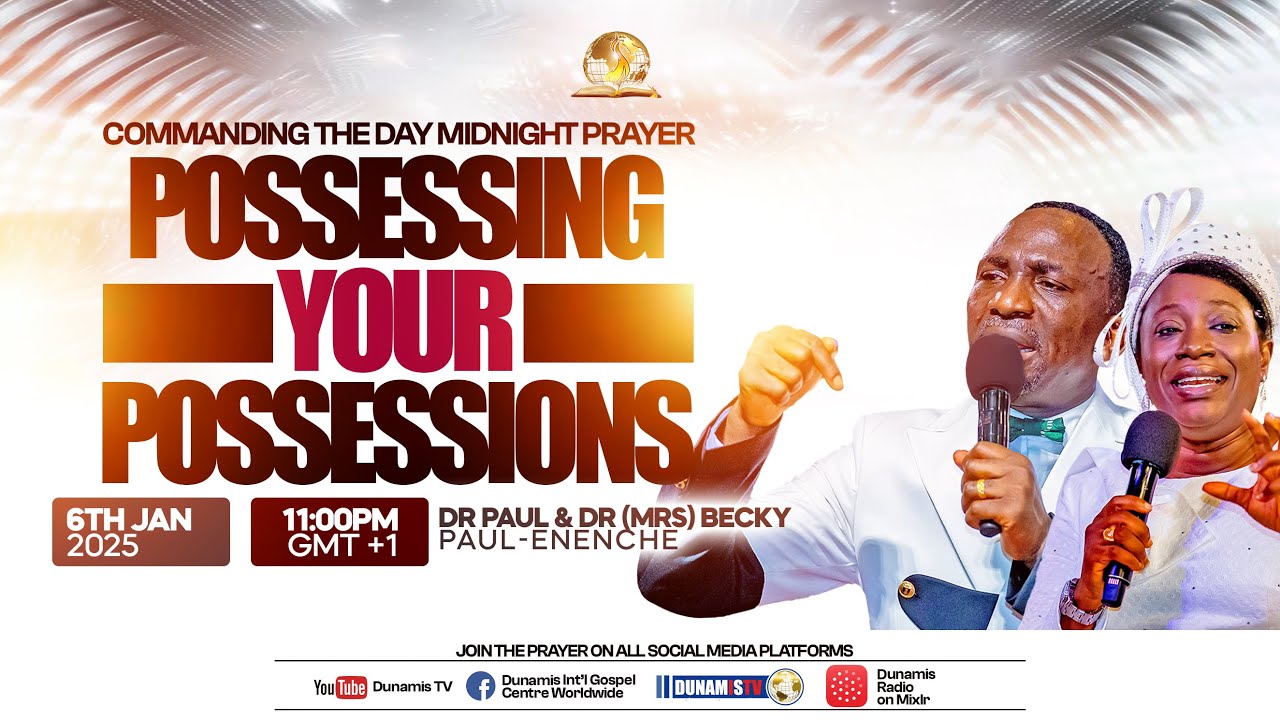MID NIGHT PRAYER COMMANDING THE DAY - POSSESSING YOUR POSSESSION. 06-01 ...