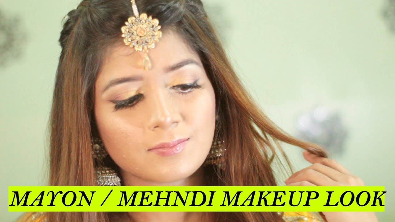 MAYON MEHNDI MAKEUP LOOK | BUDGET BIYAH SERIES BY BEAUTY WITH MAHNOOR ...