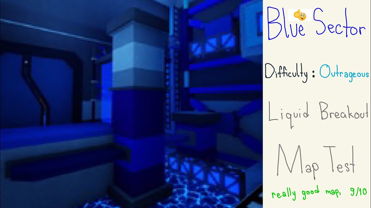 LB Map Test: Blue Sector [Outrageous] - YouTube