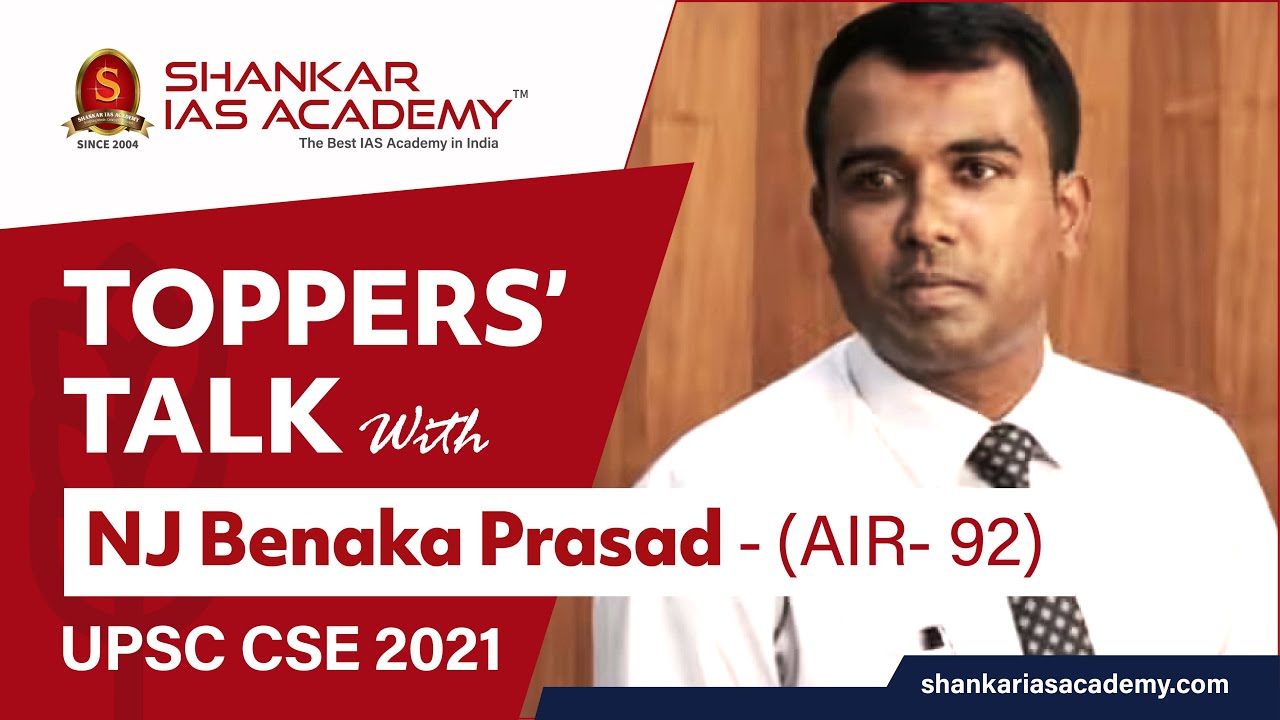Toppers Talk | N.J Benaka Prasad AIR 92 | Shankar IAS Academy - YouTube