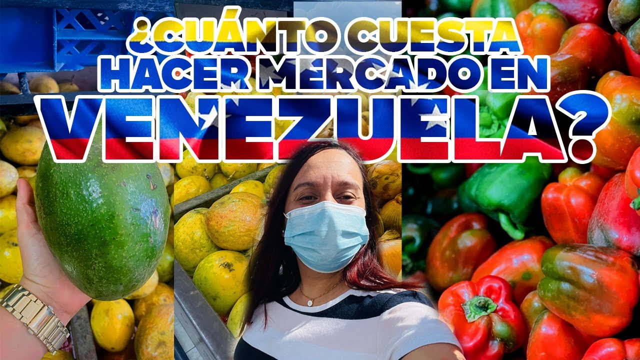 CUANTO CUESTA HACER MERCADO EN VENEZUELA - YouTube