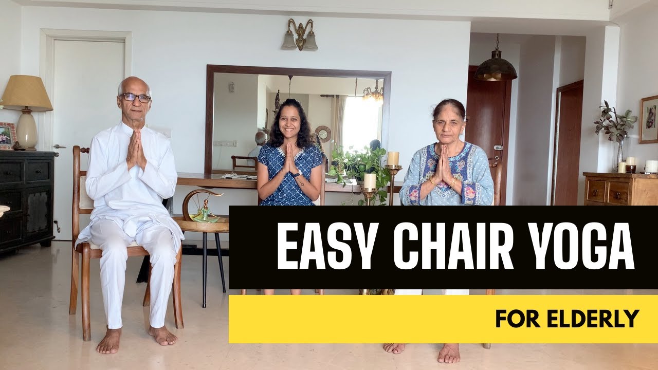 Yoga For Elderly I Chair Yoga For Senior Citizens I Easy Yoga Streches YouTube yoga-for-elderly-i-chair-yoga-for-senior-citizens-i-easy-yoga-streches-youtube