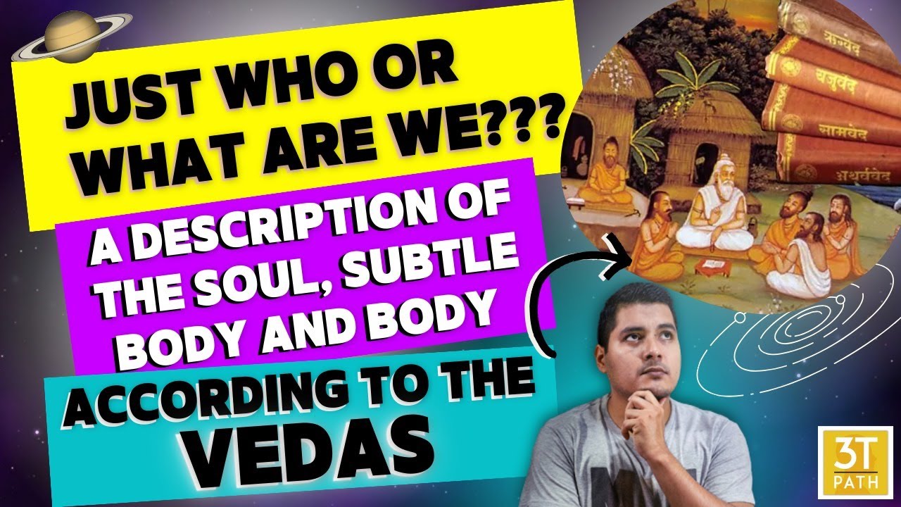 Just who or what are we??? A description of the soul, subtle body and ...