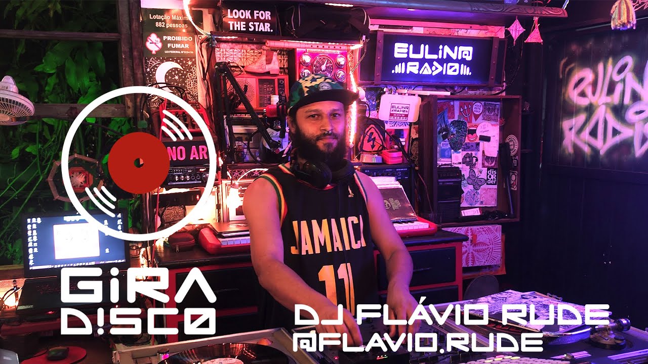DJ FLÁVIO RUDE - GIRA DISCO - EULINA RADIO - YouTube