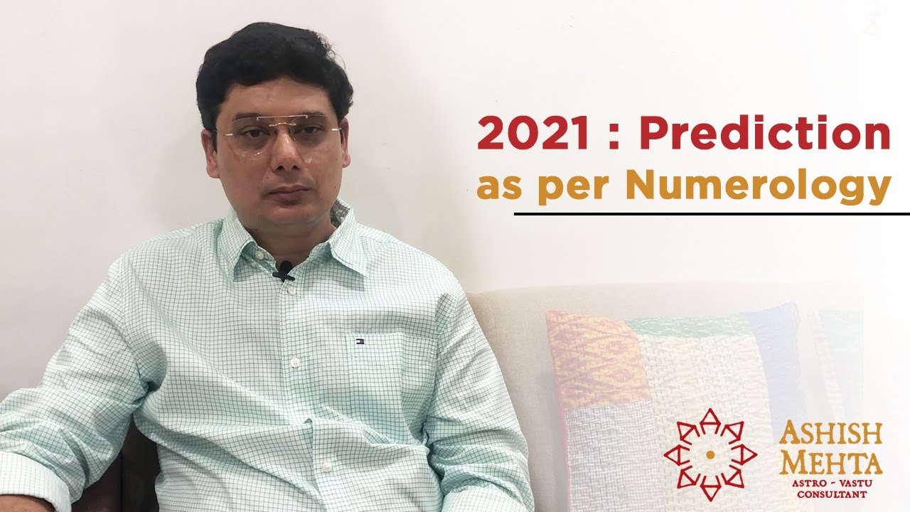 2021 Prediction As Per Numerology Ashish Mehta YouTube 2021-prediction-as-per-numerology-ashish-mehta-youtube