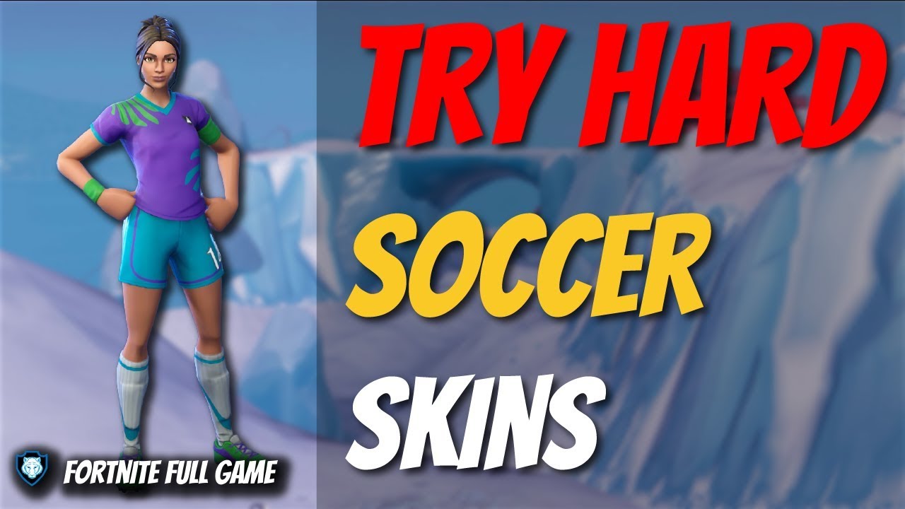 Fortnite Full Game | Try Hard Soccer Skins (Poised Playmaker Gameplay ...