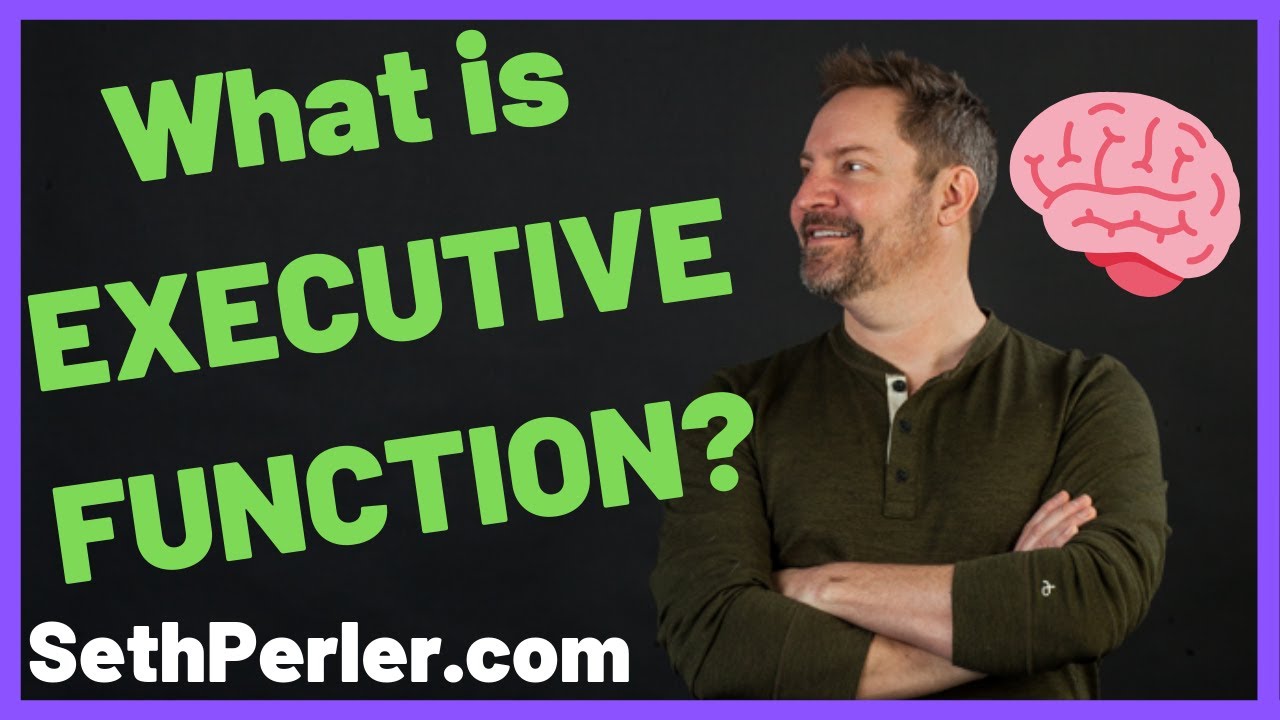 What is EXECUTIVE FUNCTION, in Plain English, (a quick version) - YouTube