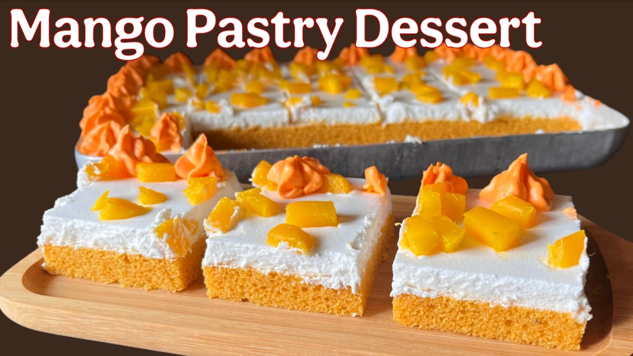 Mango Pastry Dessert Without Eggs and Maida | Whole Wheat Flour Mango ...