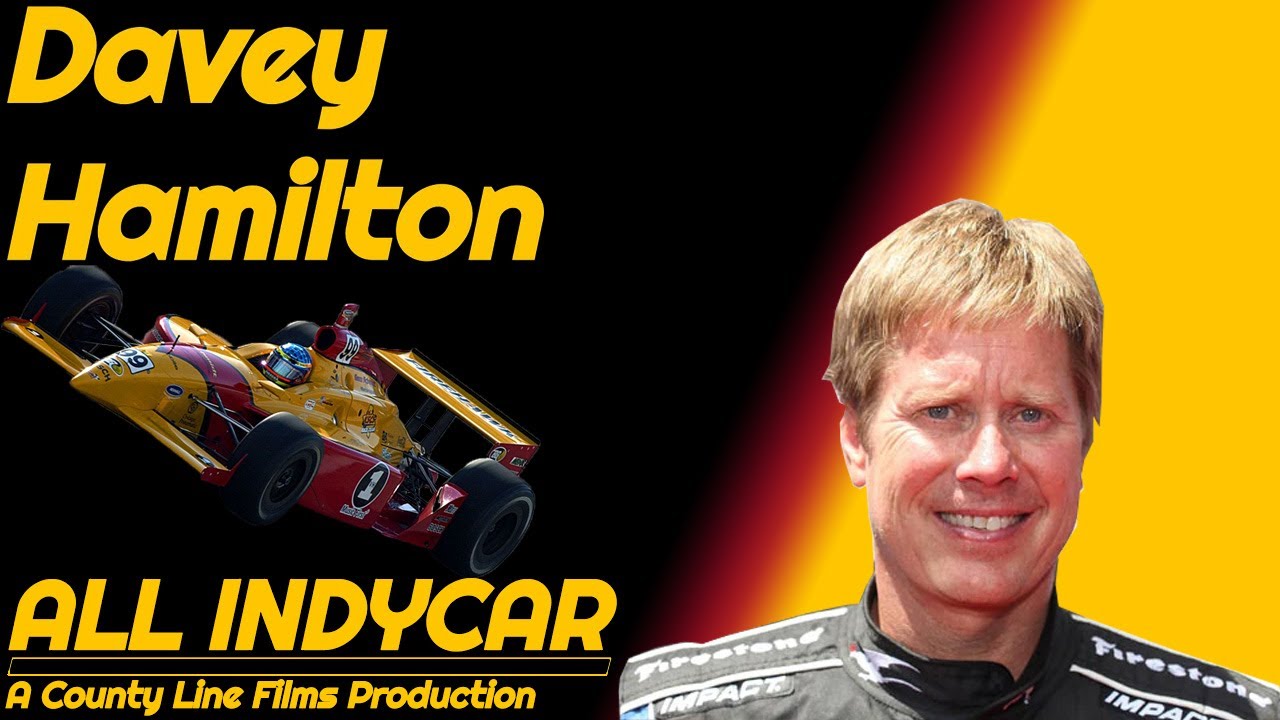 Davey Hamilton | All IndyCar - YouTube