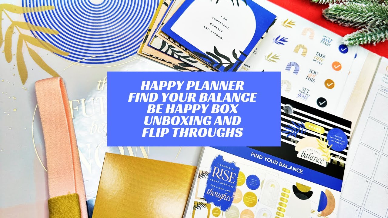 Happy Planner Be Happy Box: Find Your Balance - YouTube