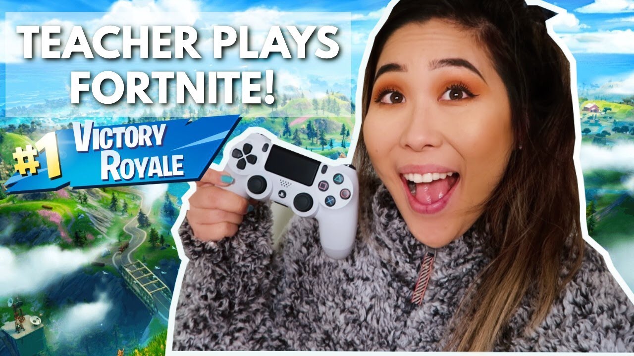 TEACHER PLAYS FORTNITE FOR THE FIRST TIME! | TEACHER CHALLENGE - YouTube