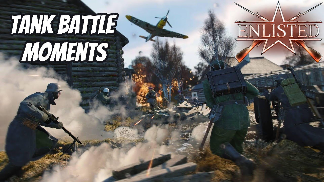 EPIC Tank Battles in Enlisted –Tougher Than You Think But Very ...