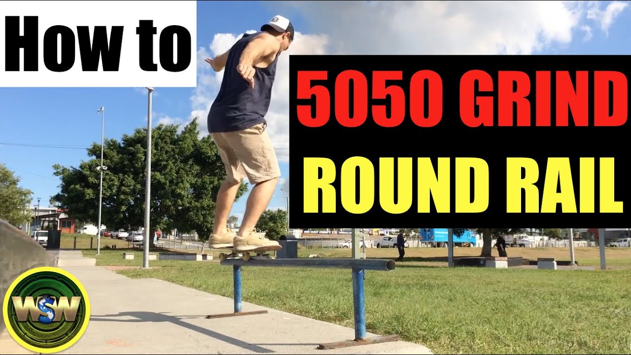 How to 5050 grind a round rail - (Skateboarding tutorial) - YouTube
