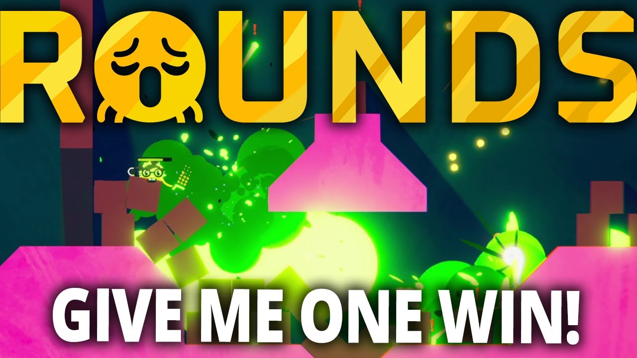 I JUST WANT ONE WIN! - Rounds (4-Player Gameplay) - YouTube