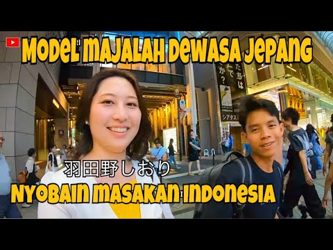 NGAJAKIN MODEL MAJALAH DEWASA JEPANG MAKAN MASAKAN INDONESIA - YouTube