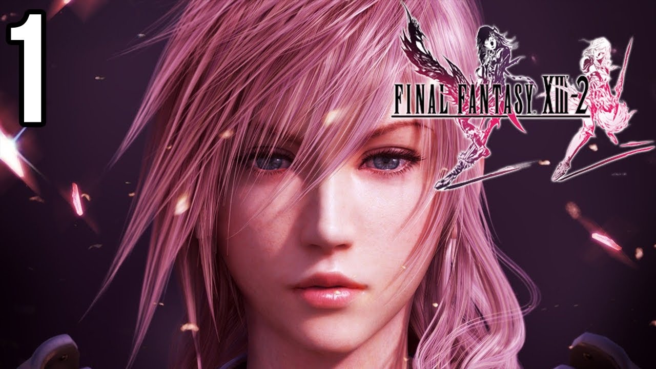 Final Fantasy XIII-2 English Walkthrough - Part 1 - Episode 1 ...