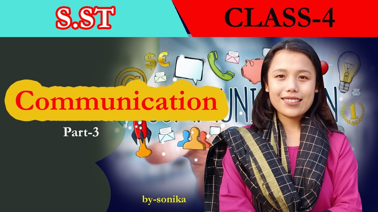 Class 4 SST II Part -3 II Communication - YouTube