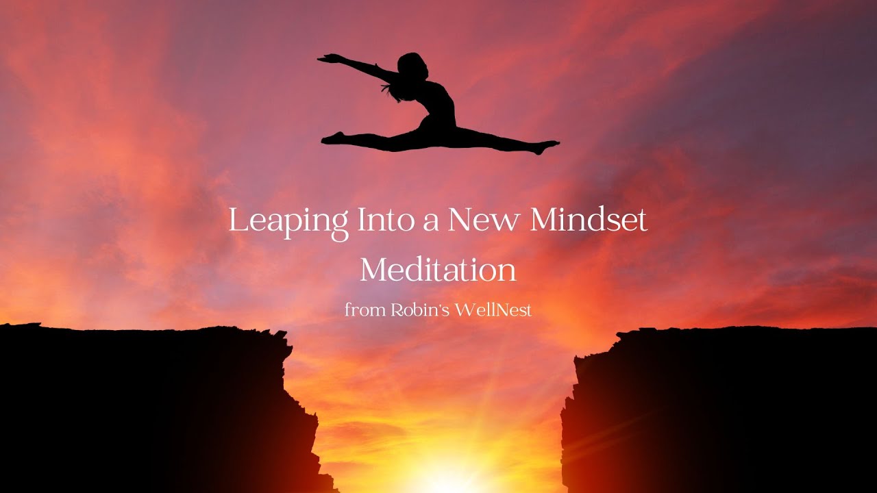 Leaping Into A New Mindset Meditation (8 minutes) - YouTube