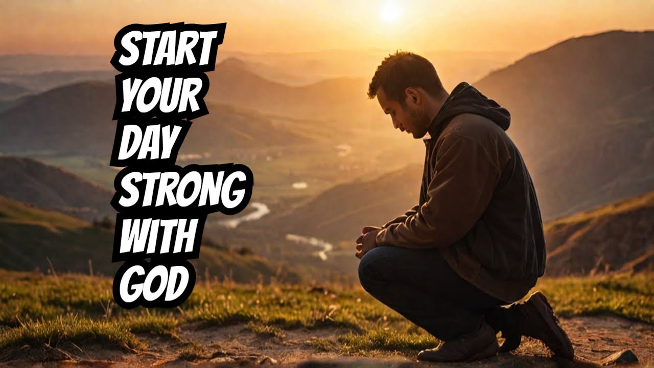 Strength for the Day | Christian Morning Devotion | Daily Inspiration ...