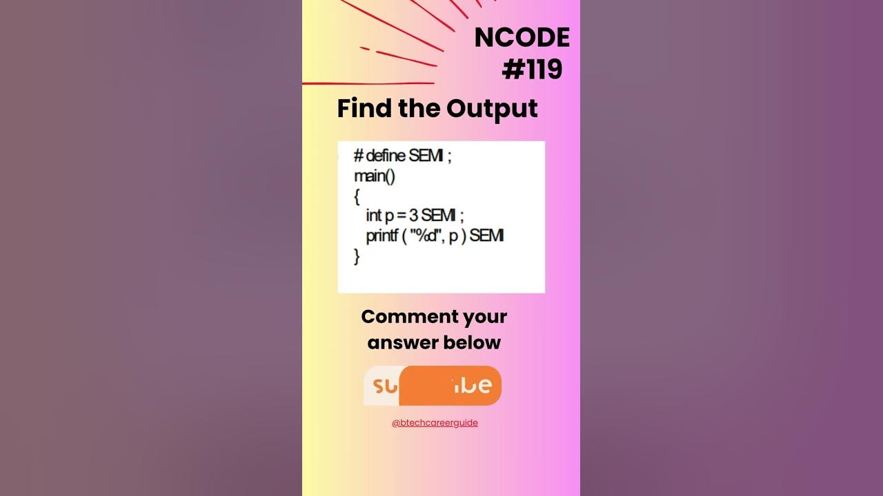 NCODE #119 | Find the Output | Comment your Answer Below | #coding #ncodeseries #ncode #coding # ...