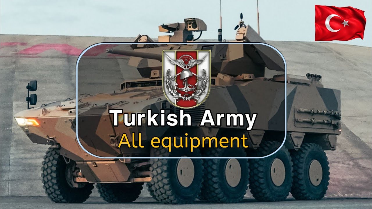 Turkish Army 2025 | All equipment of Turkish Army - YouTube