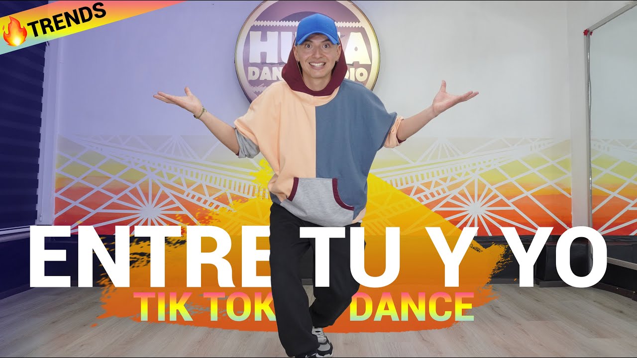ENTRE TU Y YO | TUTORIAL Tik Tok Trend - YouTube