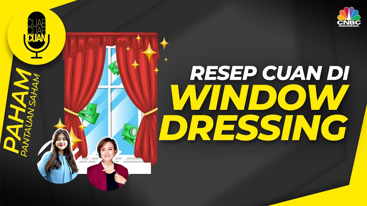 Resep Cuan di Window Dressing - YouTube