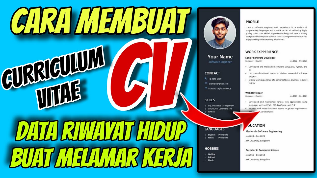 Cara Membuat CV Data Riwayat Hidup Untuk Melamar Kerja yang Profesional ...
