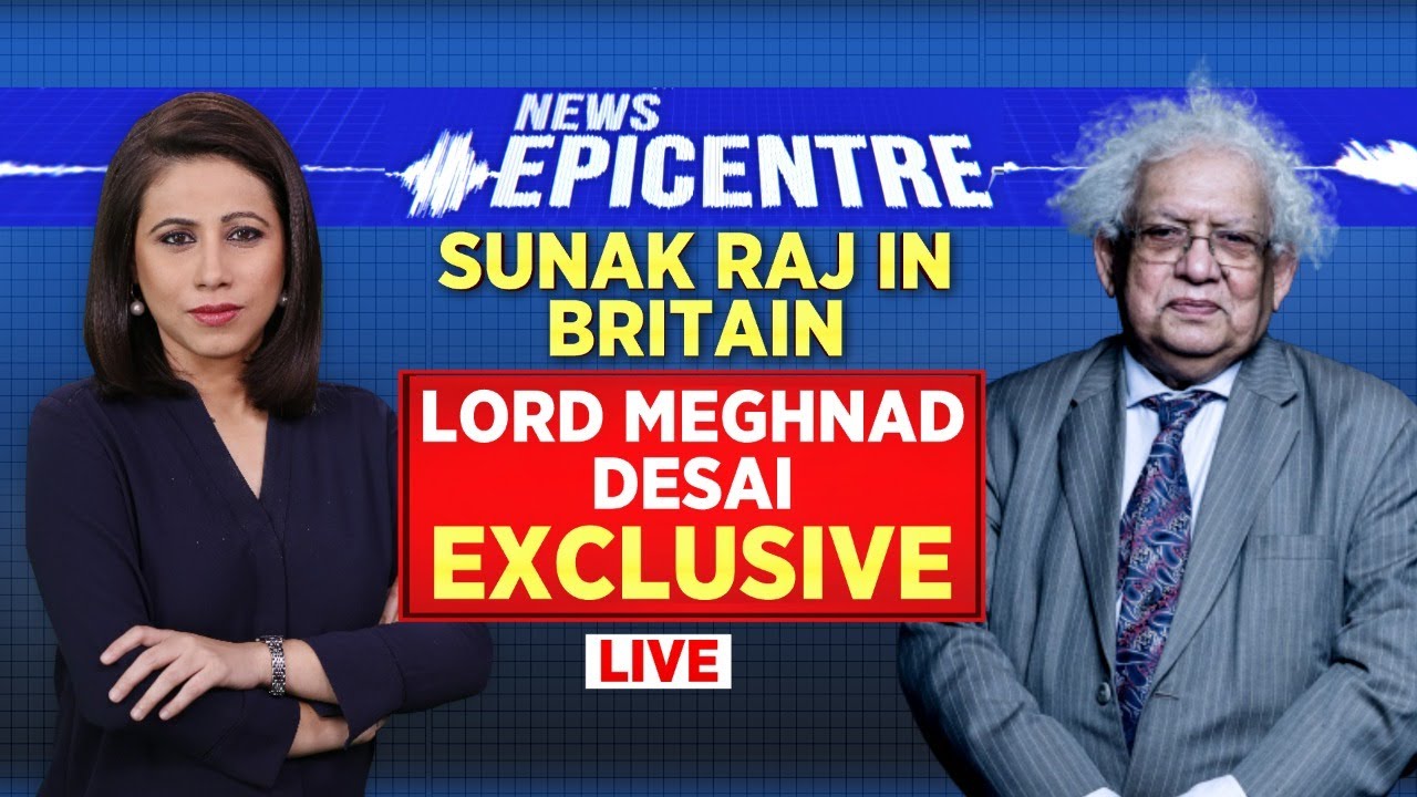 Exclusive: Lord Meghnad Desai LIVE | Lord Meghnad Desai On Sunak Raj In ...