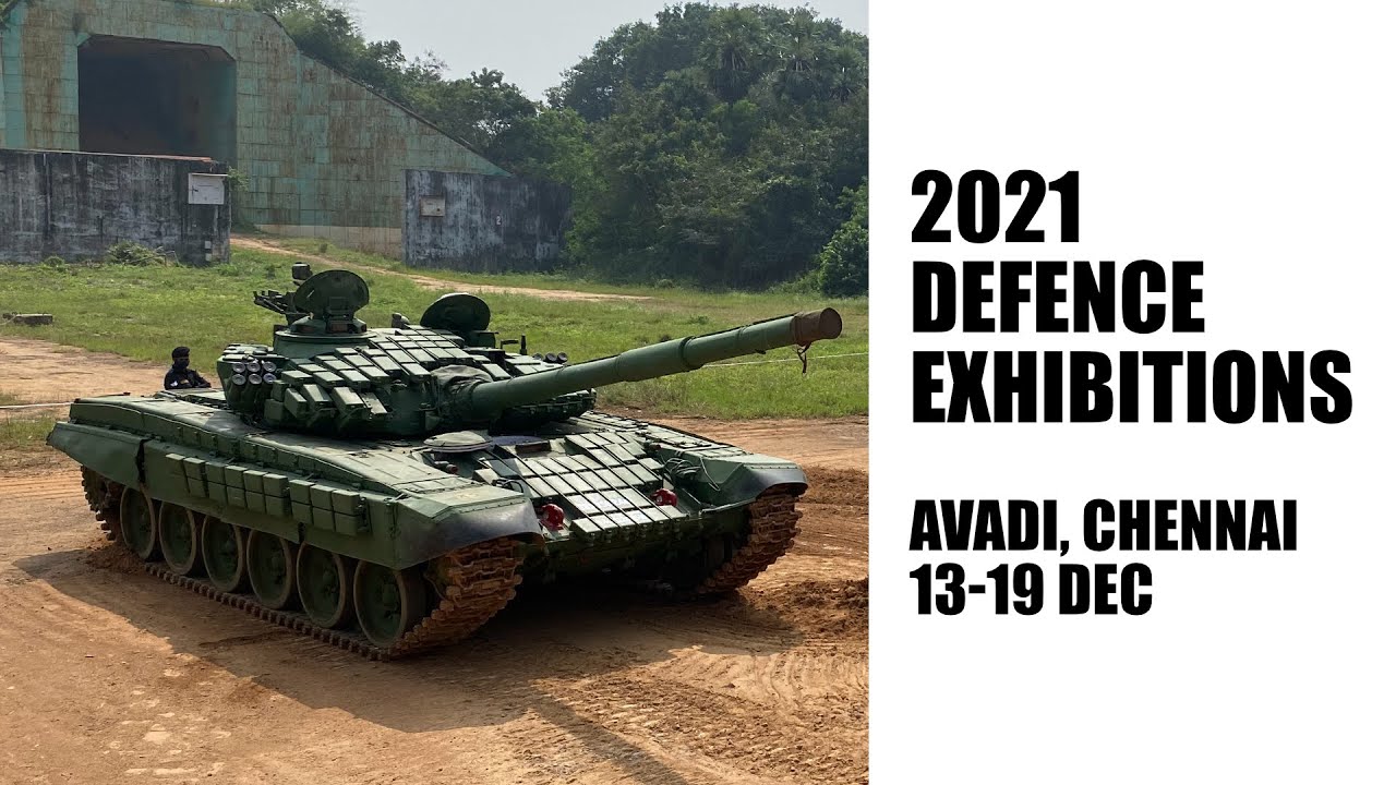 2021 Defence Exhibitions Part-2 at Avadi Chennai - 75 Azadi Ka Nirbar ...